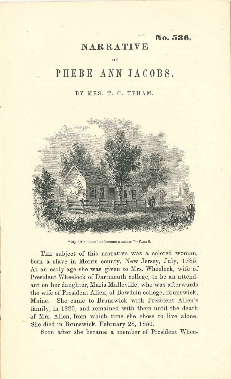 Narrative of Phebe Ann Jacobs, or, “Happy Phebe” / by Mrs. T.C. Upham ...