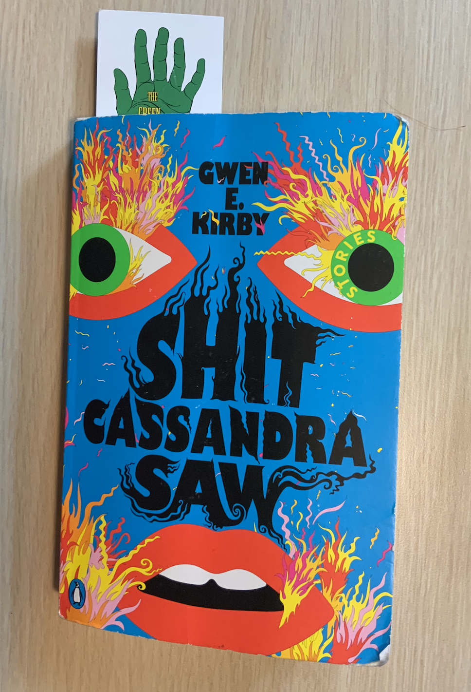 Green Hand Book Review: Shit Cassandra Saw by Gwen E. Kirby | World ...